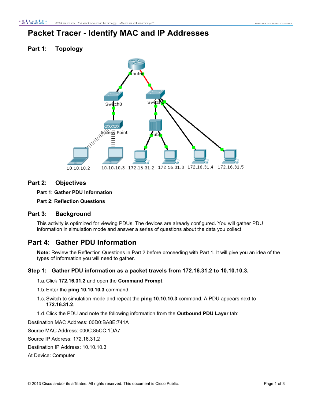 Packet Tracer - Identify MAC and IP Addresses - Docest Packet Tracer - Identify MAC and IP Addresses - Docest
